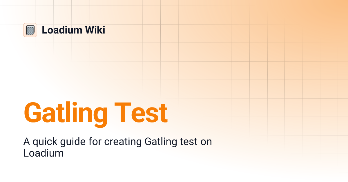 Gatling Test | Loadium Wiki