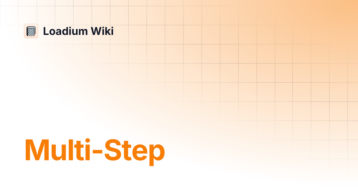 Multi-Step | Loadium Wiki